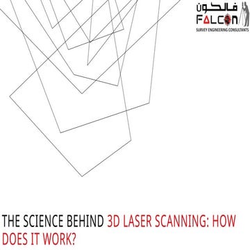 THE SCIENCE BEHIND 3D LASER SCANNING: HOW DOES IT WORK? | PPTX