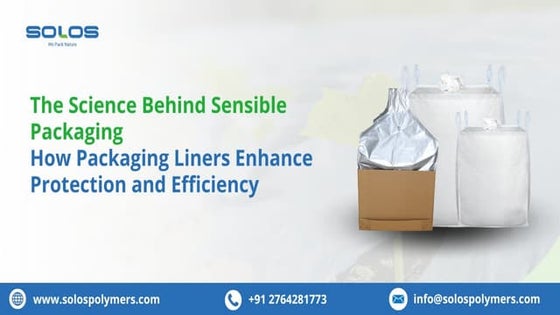 Smart Packaging Starts Here Why Packaging Liners Are Critical for ...