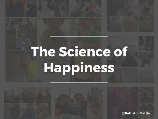 Science of Happiness Presentation | PPTX