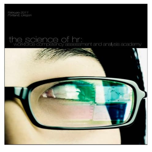 The Science of HR: Workforce Competency Assessment and Analysis Academy ...
