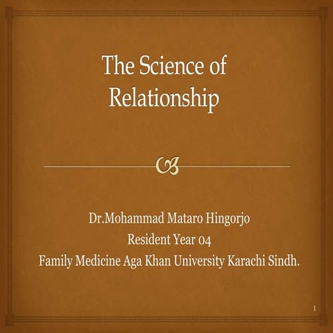 The science of relationship | PPTX