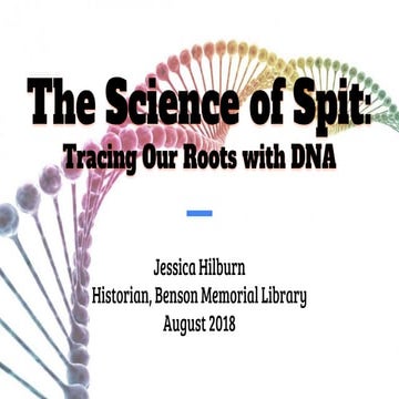 The Science of Spit: Tracing Our Roots with DNA | PDF