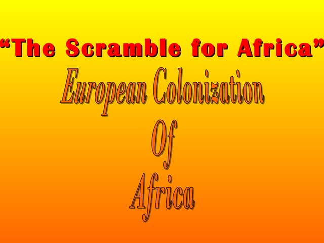 African colonialism & scramble for africa pp | PPT