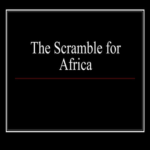 The scramble for africa1 | PPT