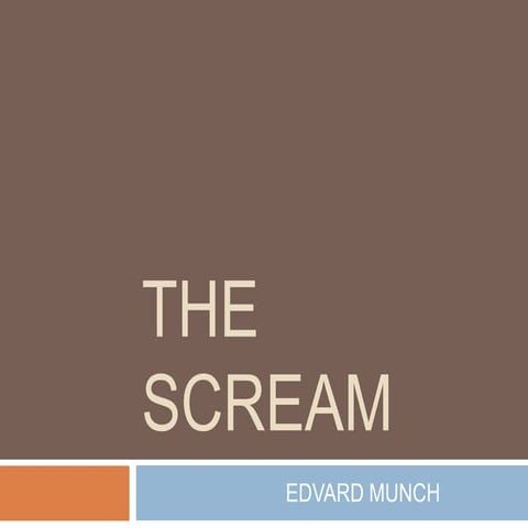 The scream | PPTX