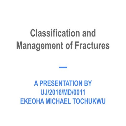 The Scribes Slide-Fracture Classification_Management.pptx