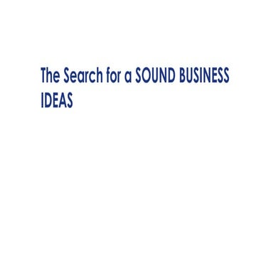 The Search for a SOUND BUSINESS IDEAS.pptx.pptx