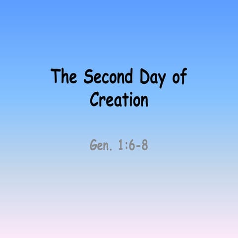 The second day of creation | PPTX