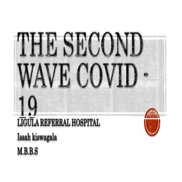The second wave covid -19 | PPTX