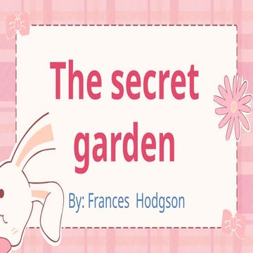 The secret garden story mm publication for young learners | PPTX