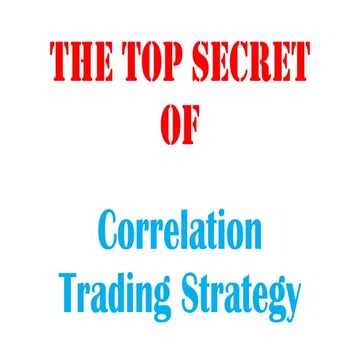 The_Secret_of_Correlation_Trading_Strategy.pdf