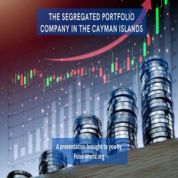 The Segregated Portfolio Company in the Cayman Islands | PPT