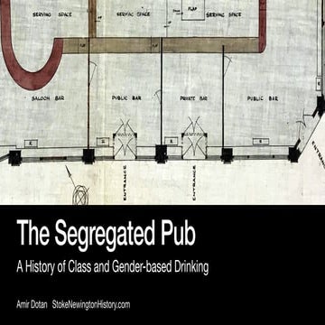 The Segregated Pub - A History of Class and Gender-based Drinking | PDF