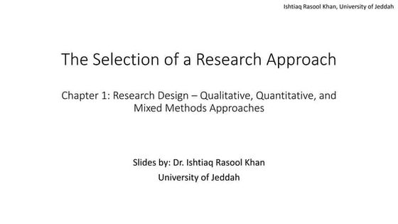 Module 1: The Selection of Research Approaches | PPTX | Educational ...