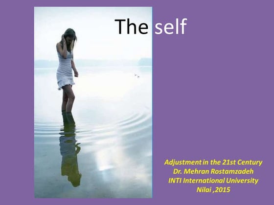 Understanding the Self: Psychological Perspectives | PPTX | Science