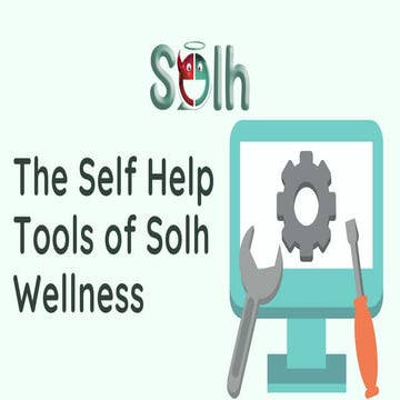 The Self Help Tools of Solh Wellness | Solh Wellness | PDF | Mental Health | Diseases and Conditions