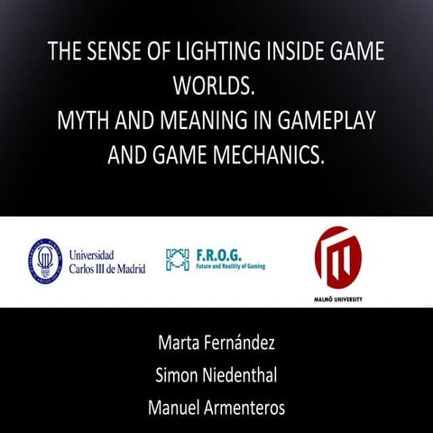 The Sense of Lighting inside Game Worlds | PPT