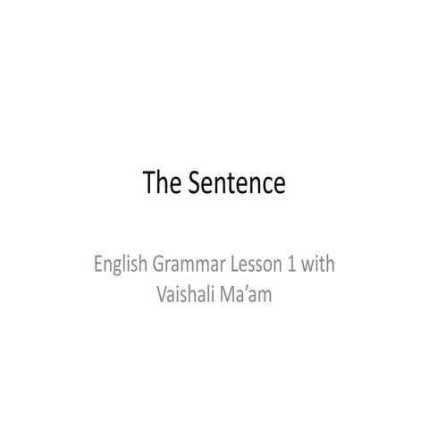 The_Sentence_Grammar_Lesson (1).pptx primary | PPTX