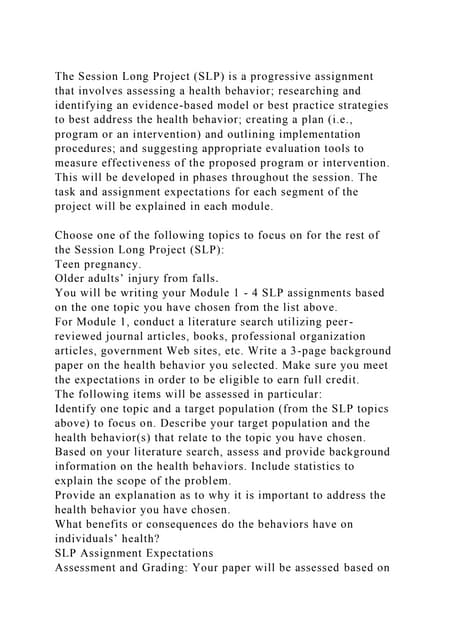 The Session Long Project Slp Is A Progressive Assignment That Invodocx