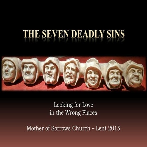 The Seven Deadly Sins | PPTX