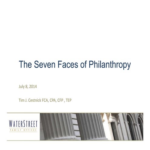 The Seven Faces of Philanthropy by Tim Cestnick | PDF