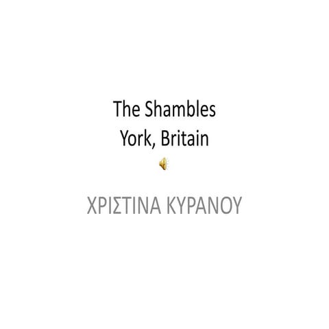 The shambles | PPTX