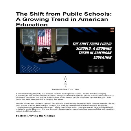 The Shift from Public Schools: A Growing Trend in American Education | PDF