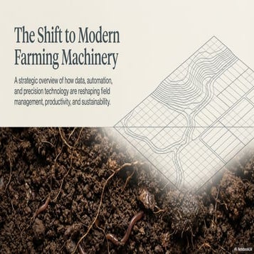 How Modern Farming Machinery Is Changing Agriculture? | PDF