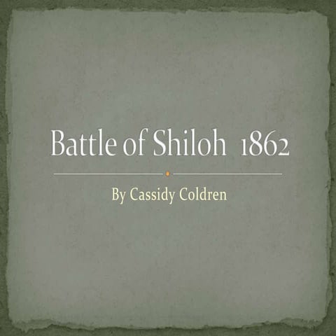 Battle of Shiloh | PPTX