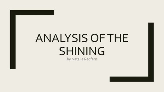 The Shining - Micro Analysis | PPTX