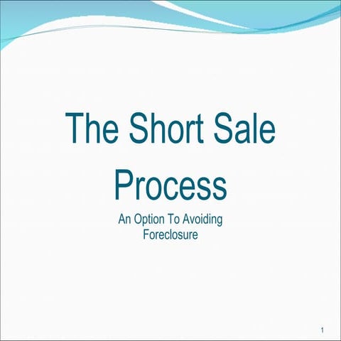 The short sale_process_for_homeowner_show | PPT