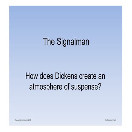 The signalman a | PPT