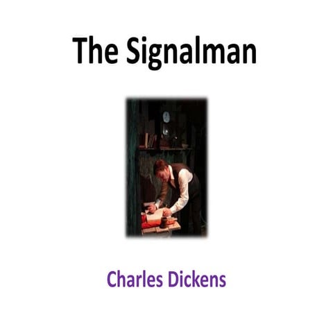 The Signalman | PPTX