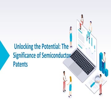 The Significance of Semiconductor Patents.pptx