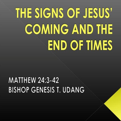 The Signs of Jesus' Coming and the End of the times part1 | PPT