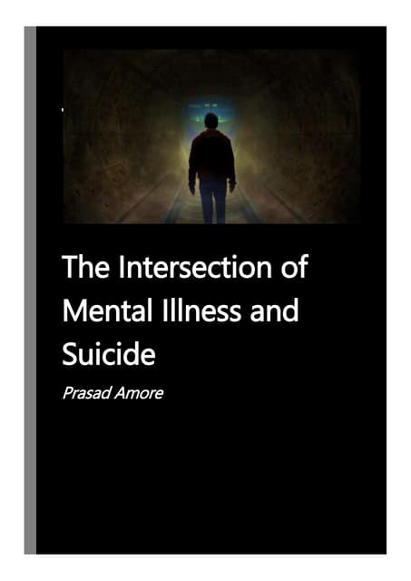 The Silent Epidemic The Intersection Of Mental Illness And Suicide