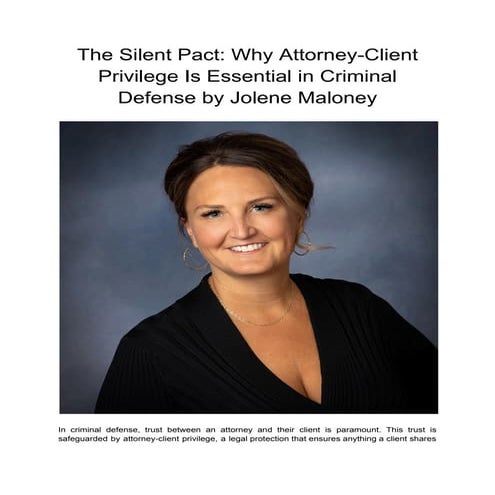 The Silent Pact_ Why Attorney-Client Privilege Is Essential in Criminal ...