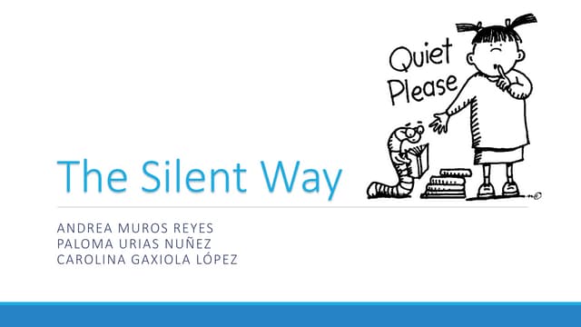 Silent Way method PPT | PPTX