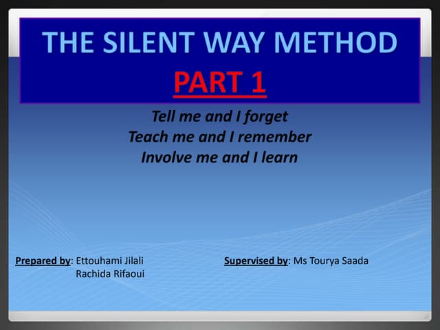 Silent Way method PPT | PPTX