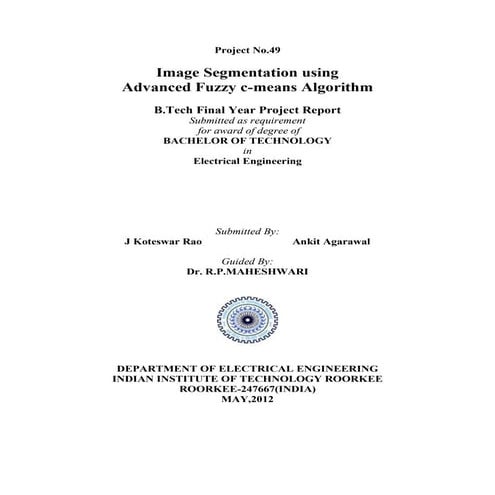 Image Segmentation Using Advanced Fuzzy C Mean Algorithm Fyp Iitr Obtained A Pdf