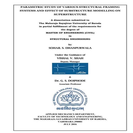 Parametric study of various structural framing systems & effect of substructure modelling on ...