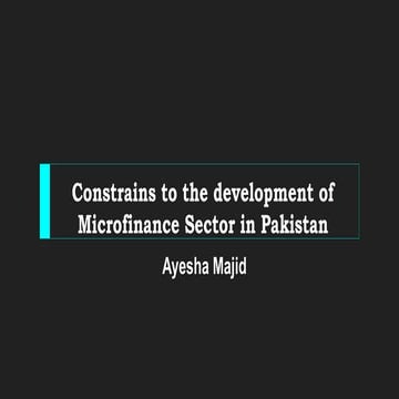 Constraints to the Development of Microfinance Sector in Pakistan | PPT