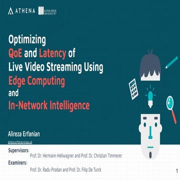 Optimizing Qoe And Latency Of Live Video Streaming Using Edge Computing