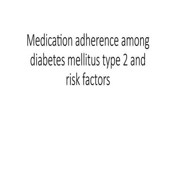 medication adherence among malaysian DM2 | PPT