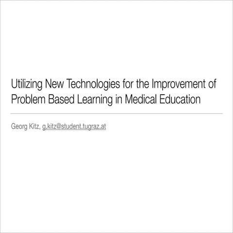 Utilizing New Technologies for the Improvement of Problem Based ...