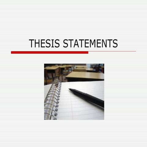Thesis Statements | PPT