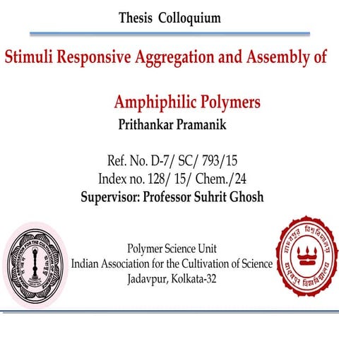 Stimuli Responsive Aggregation And Assembly Of Amphiphilic Polymers Ppt