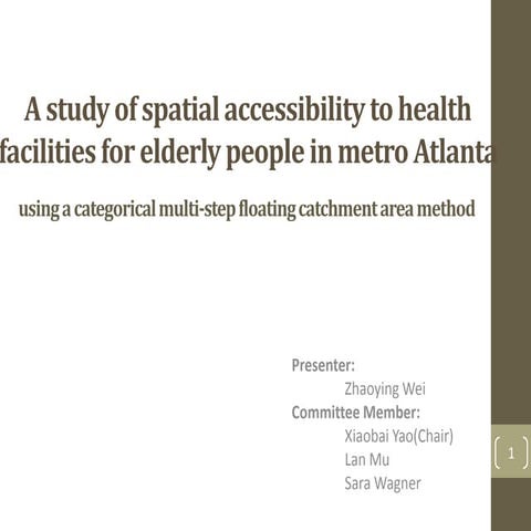 Spatial accessibility Study | PPTX