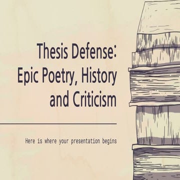 Thesis Defense_ Epic Poetry, History and Criticism by Slidesgo.pptx