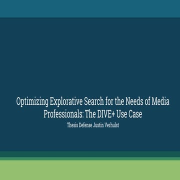DIVE+ thesis defense presentation Justin Verhulst | PPT